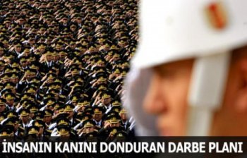 EN KANLI DARBE PLANI - Hukuki Haber